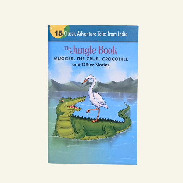 Jungle Book – Mugger the Crocodile & Other Stories – PiK A BOO